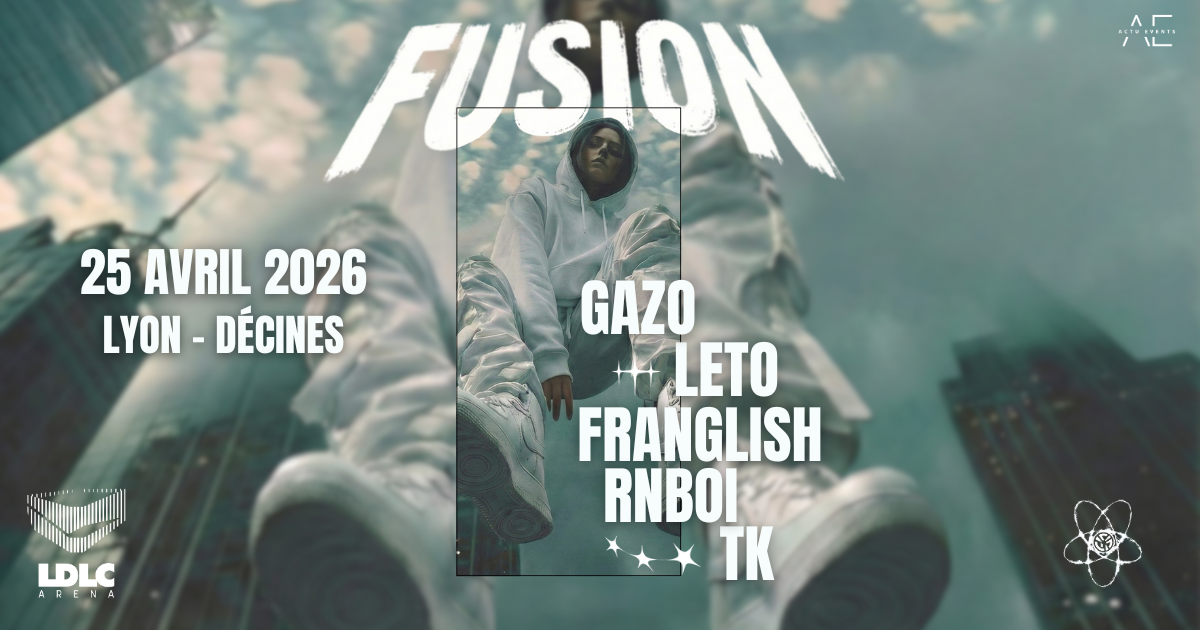FUSION – Concert rap à Lyon | 25 avril – LDLC Arena
